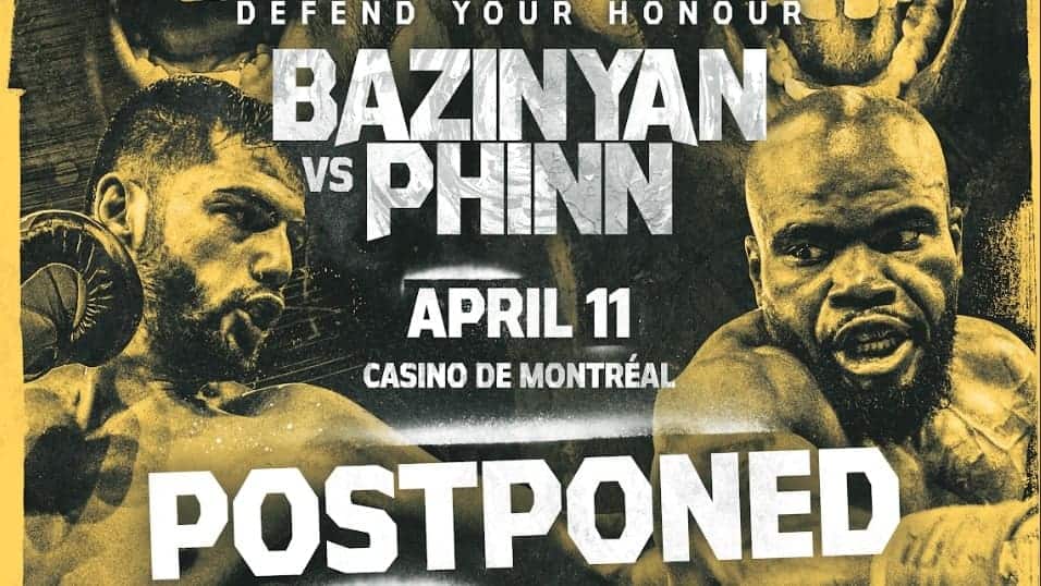 Bazinyan vs Phinn fight delayed until May 2 - World Boxing News